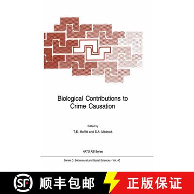 【3-4周达】精装 Biological Contributions to Crime Causation [9789024736553]
