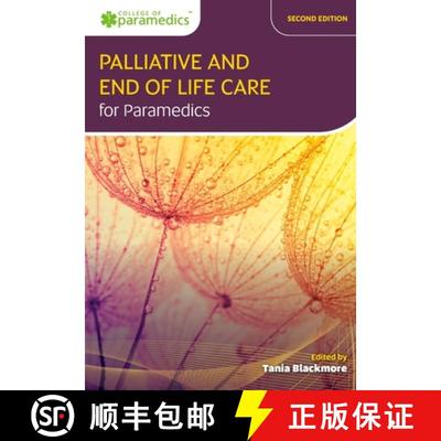 【3-4周达】Palliative and End of Life Care for Paramedics [9781801610155]