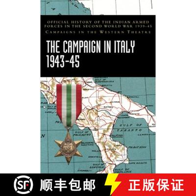 【3-4周达】精装 The Campaign in Italy 1943-45: Official History of the Indian Armed Forces in the Sec... [9781474539333]