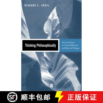 【3-4周达】精装 Thinking Philosophically - An Introduction To Critical Reflection And Rational Dialog... [9780631219347]
