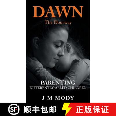 【3-4周达】精装 Dawn, the Doorway: Parenting  Differently-Abled Children [9781665729963]