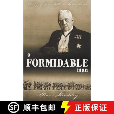 【3-4周达】A Formidable Man: The Life of John William Springthorpe [9781923101982]