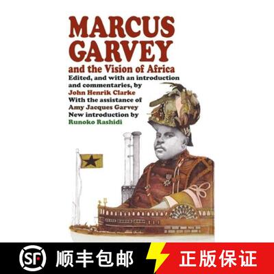 【3-4周达】Marcus Garvey and the Vision of Africa [9781574780475]