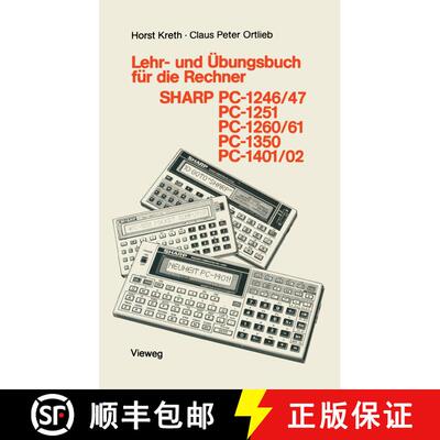 【3-4周达】Lehr- und Übungsbuch für die Rechner SHARP PC-1246/47, PC-1251, PC-1260/61, PC-1350, PC-... [9783528242961]
