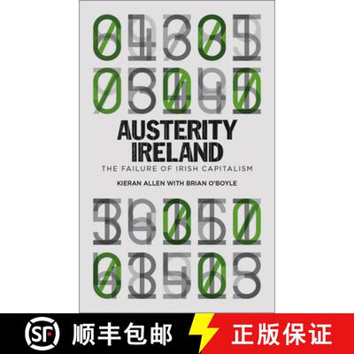 【3-4周达】Austerity Ireland – The Failure of Irish Capitalism [9780745334011]