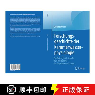 【3-4周达】Forschungsgeschichte der Kammerwasserphysiologie: Der Beitrag Erich Seidels zum Verständn... [9783662577486]