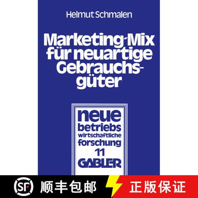 【3-4周达】Marketing-Mix für neuartige Gebrauchsgüter : Ein Simulationsmodell zur Wirkungsanalyse a... [9783409351744]