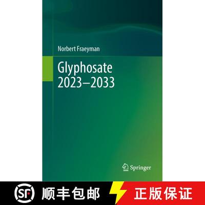 【3-4周达】Glyphosate 2023 - 2033 [9783031975394]