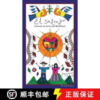 【3-4周达】El Salvador: Lessons on Love and Resilience [9780692318317]