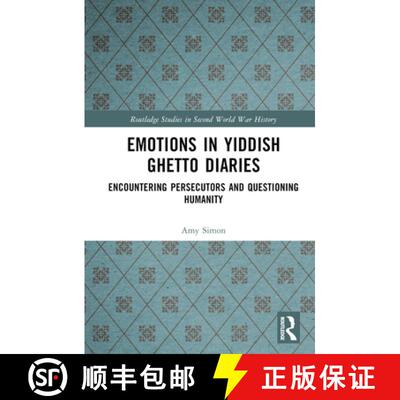 【3-4周达】精装 Emotions in Yiddish Ghetto Diaries: Encountering Persecutors and Questioning Humanity [9781032440187]