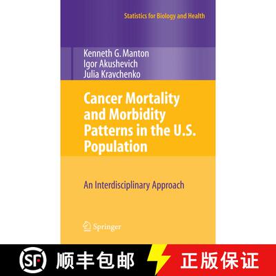 【3-4周达】Cancer Mortality and Morbidity Patterns in the U.S. Population : An Interdisciplinary Appr... [9781441926807]