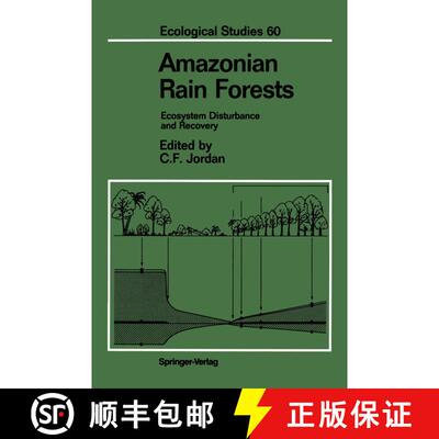 【3-4周达】Amazonian Rain Forests : Ecosystem Disturbance and Recovery [9781461291022]