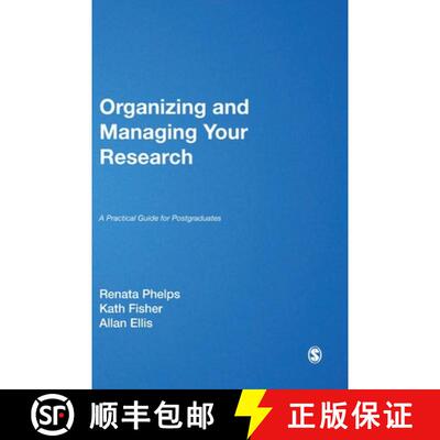 【3-4周达】精装 Organizing and Managing Your Research: A Practical Guide for Postgraduates [9781412920636]