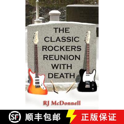 【3-4周达】The Classic Rockers Reunion with Death [9780981491479]