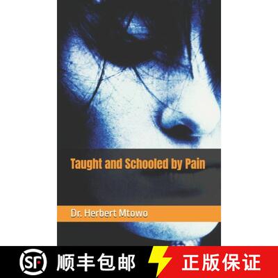 【3-4周达】Taught and Schooled by Pain [9782931195086]