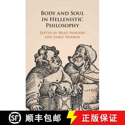【3-4周达】Body and Soul in Hellenistic Philosophy [9781108725255]