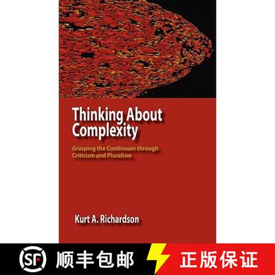 【3-4周达】Thinking about Complexity: Grasping the Continuum Through Criticism and Pluralism [9780984216451]