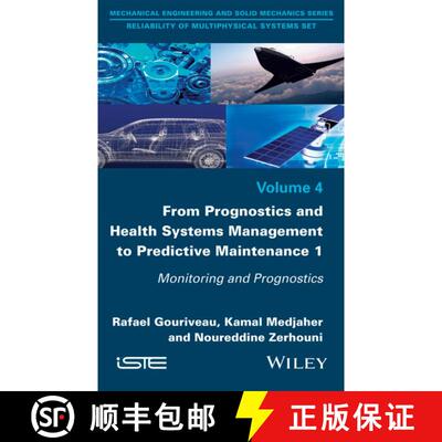 【3-4周达】精装 From Prognostics And Health Systems Management To Predictive Maintenance 1: Monitorin... [9781848219373]