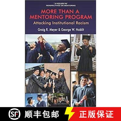 【3-4周达】More Than a Mentoring Program – Attacking Institutional Racism [9781641132480]