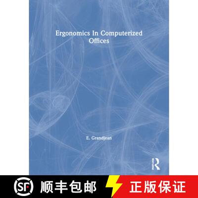 【3-4周达】Ergonomics in Computerized Offices [9780850663501]