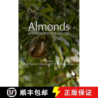 【3-4周达】Almonds – Botany, Production and Uses [9781780643540]