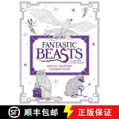 Fantastic Beasts and Where to Find Them: Magical Creatures Coloring Book: A Coloring Book [9780062571342]