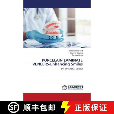 预订 PORCELAIN LAMINATE VENEERS-Enhancing Smiles [9786203028133]