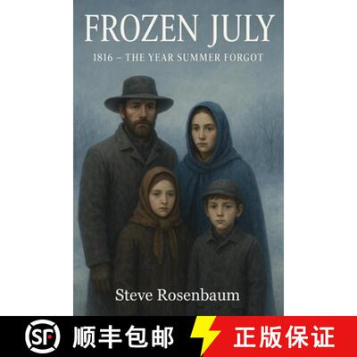 【3-4周达】Frozen July 1816, The Year Summer Forgot [9798295416682]