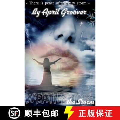 【3-4周达】Weathering the Storms: There Is Peace After Every Storm [9780991370498]