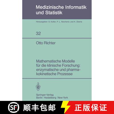 【3-4周达】Mathematische Modelle für die klinische Forschung: enzymatische und pharmakokinetische Pr... [9783540111757]