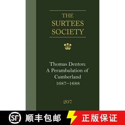 【3-4周达】精装 Thomas Denton: A Perambulation of Cumberland, 1687-8, including descriptions of Westm... [9780854440627]