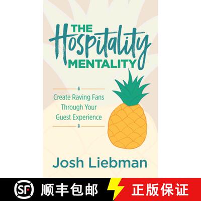 【3-4周达】The Hospitality Mentality : Create Raving Fans Through Your Guest Experience [9781636981765]