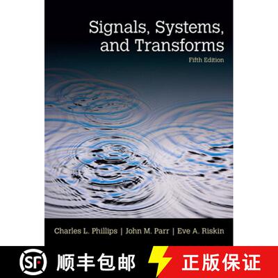 【3-4周达】Signals, Systems, and Transforms [9780133506471]