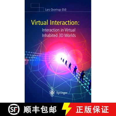 【3-4周达】Virtual Interaction: Interaction in Virtual Inhabited 3D Worlds [9781849968638]
