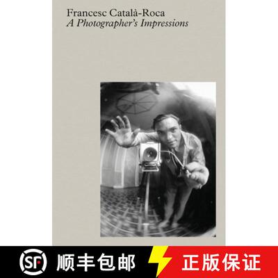 【3-4周达】Francesc Català-Roca: A Photographer's Impressions [9788410290136]