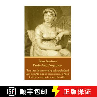 【3-4周达】Jane Austen's Pride And Prejudice: It is a truth universally acknowledged, that a single m... [9781780006246]
