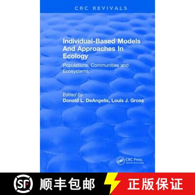 【3-4周达】精装 Individual-Based Models and Approaches In Ecology : Populations, Communities and Ecos... [9781315894362]