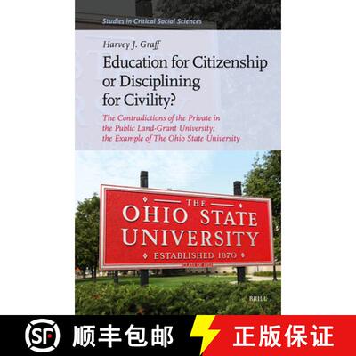 预订 精装 Education for Citizenship or Disciplining for Civility?: The Contradictions of the Private ... [9789004757257]