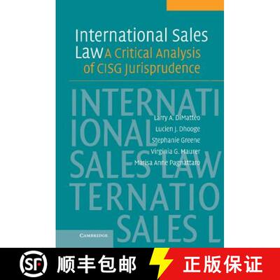 【3-4周达】精装 International Sales Law: A Critical Analysis of CISG Jurisprudence [9780521849807]
