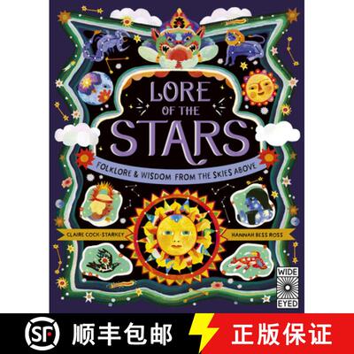 【3-4周达】精装 Lore of the Stars : Folklore and Wisdom from the Skies Above [9780711282018]