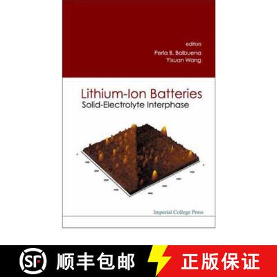 预订 精装 Lithium-ion Batteries: Solid-electrolyte Interphase [9781860943621]