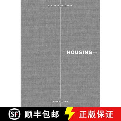 【3-4周达】Housing+: On Thresholds, Transitions, and Transparencies [9783034606141]