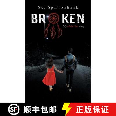 【3-4周达】Broken: My Abduction Story [9781982266189]