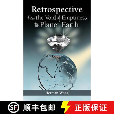 【3-4周达】Retrospective-From the Void of Emptiness to Planet Earth [9781452565538]