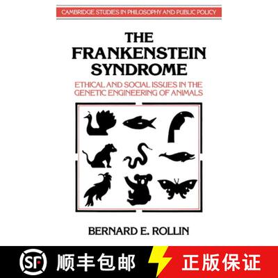 【3-4周达】Frankenstein Syndrome: Ethical and Social Issues in the Genetic Engineering of Animals - T... [9780521478076]