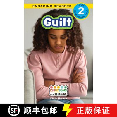 【3-4周达】Guilt: Emotions and Feelings (Engaging Readers, Level 2) [9781778781612]