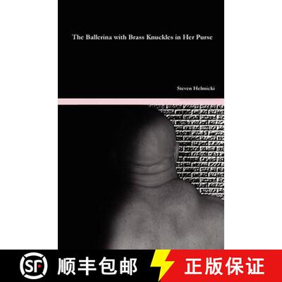 【3-4周达】The Ballerina with Brass Knuckles in Her Purse [9781847285898]