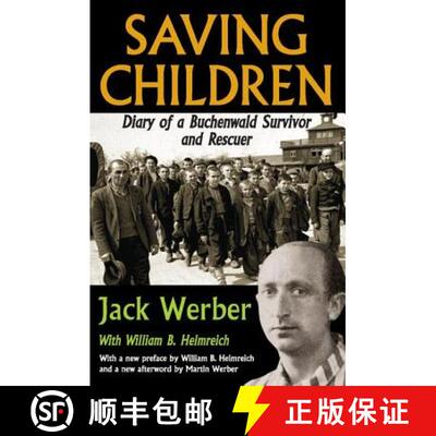【3-4周达】Saving Children : Diary of a Buchenwald Survivor and Rescuer [9781412853798]