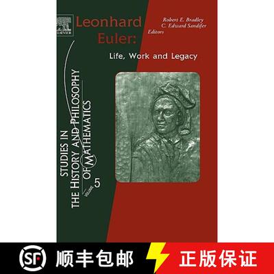 【3-4周达】精装 Leonhard Euler, Volume 5: Life, Work and Legacy [9780444527288]