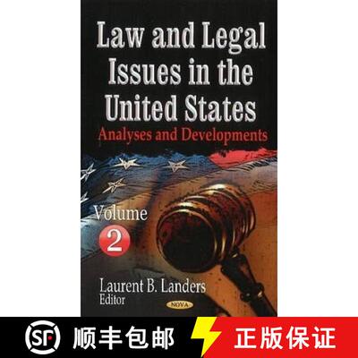 【3-4周达】精装 Law and Legal Issues in the United States: Analyses and Developments. Volume 2 [9781628087765]